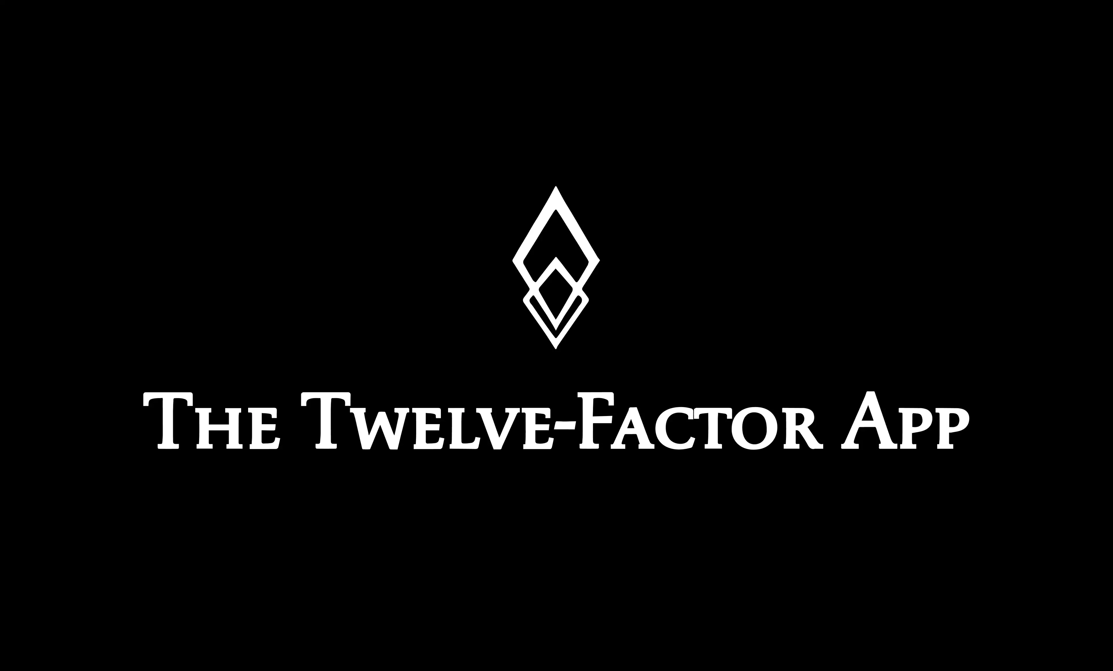 Revisiting the Twelve-Factor App Methodology Revisiting the Twelve-Factor App Methodology